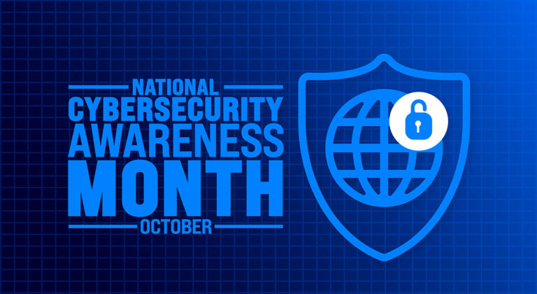 During Cybersecurity Awareness Month, Take Steps for Better Online ...